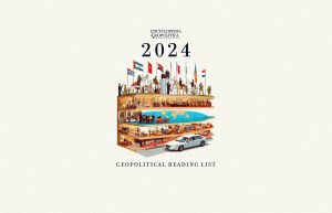 The 2024 Geopolitical Reading List – Encyclopedia Geopolitica
