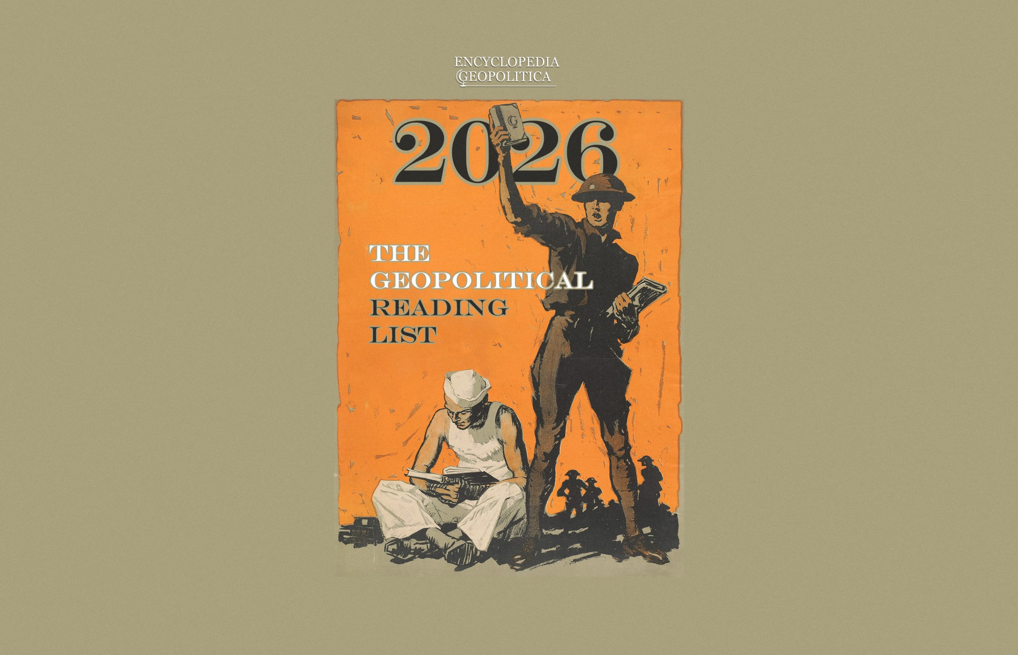 The 2026 Geopolitical Reading List – Encyclopedia Geopolitica